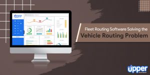 The 9 Best Fleet Routing Software (In-depth Review) - Upper Route Planner