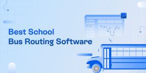 10 Best School Bus Routing Software | Features, Pricing, Reviews