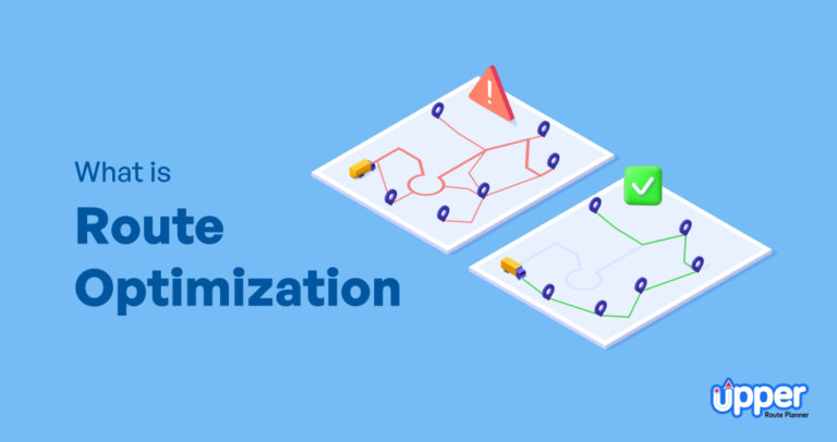 What Is Route Optimization: A Beginner's Guide (2025) | Upper