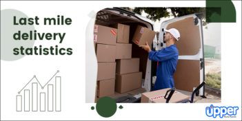 What Is Last-Mile Delivery and How to Optimize It?