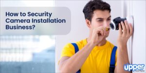 Start a Successful CCTV Installation Business: 2025 Guide