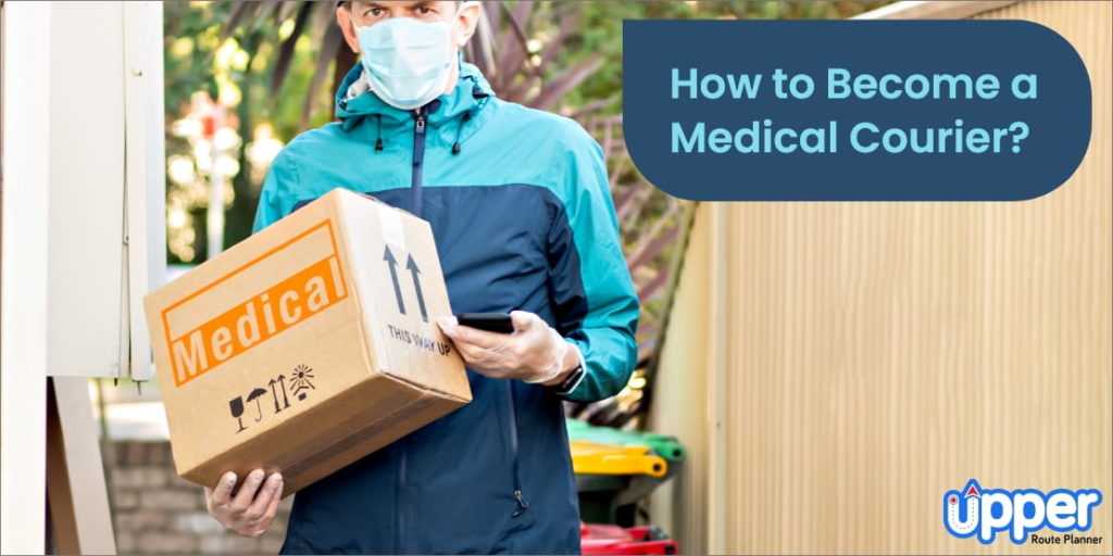 How to Start a Medical Courier Service in 8 Simple Steps (Guide 2023)