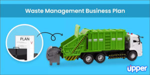 How to Start a Waste Management Business in 8 Easy Steps