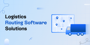 Best Logistics Routing Software for Your Business | Upper