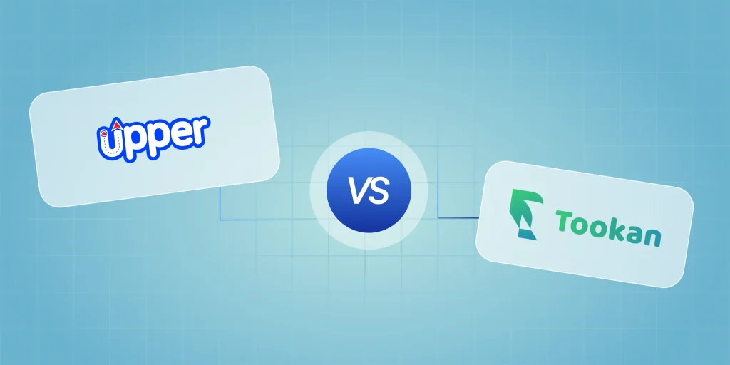 Upper vs Tookan: Which One is The Better in 2026